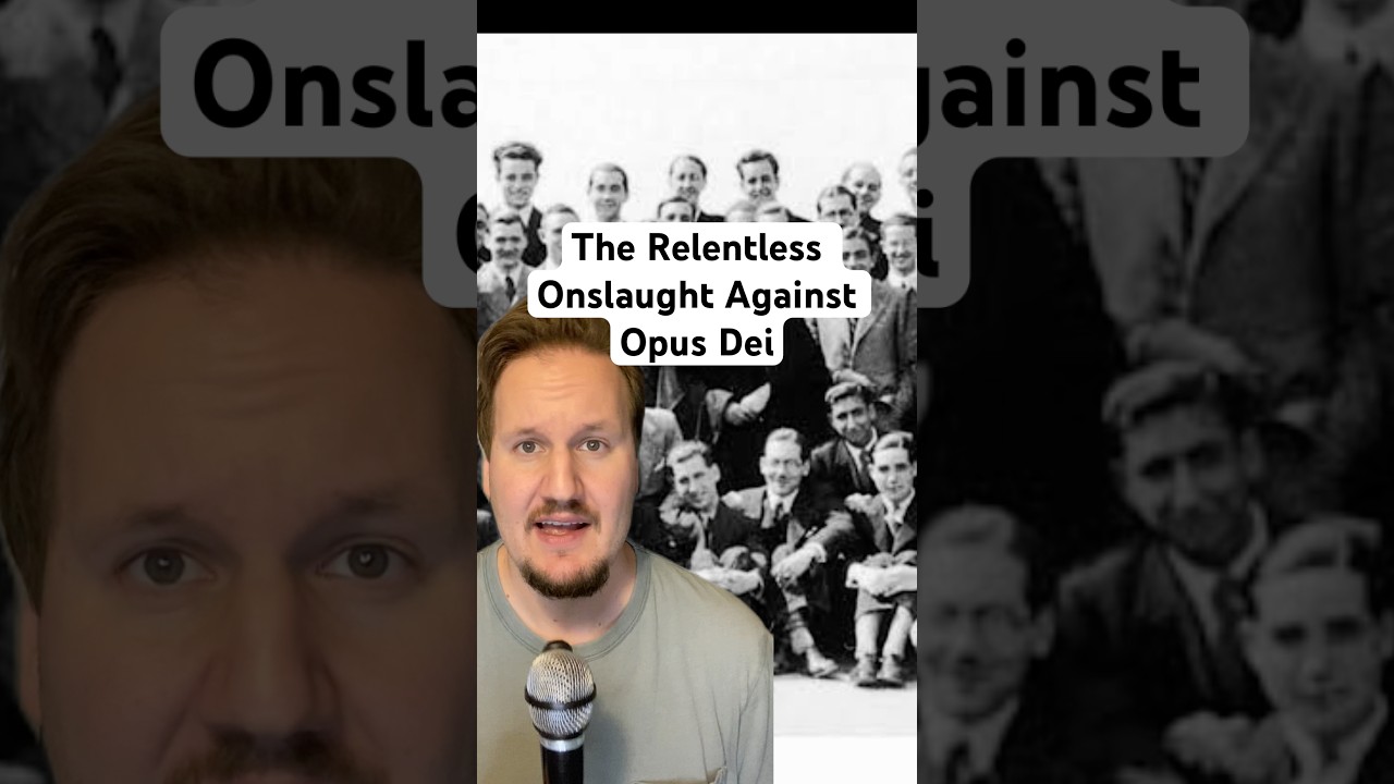The Relentless Onslaught of Opus Dei