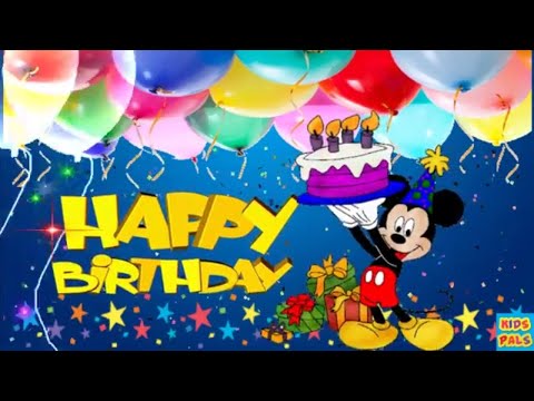 Original Happy Birthday Song ♫♫♫ Birthday Song For Kids with mickey mouse