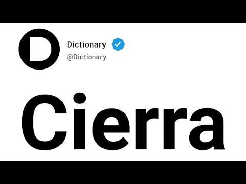 Cierra Meaning In English