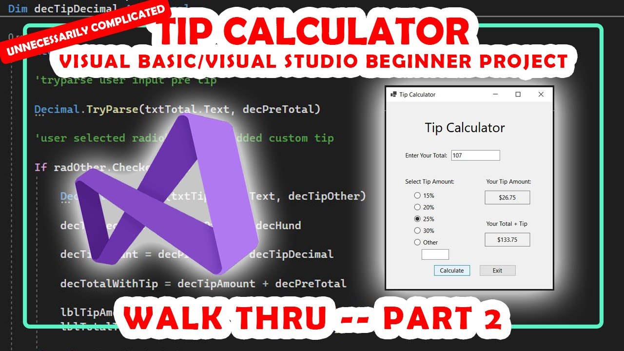 Tip Calculator - Visual Basic Programming Coding Project Part 2 #visualbasic #visualstudiocode