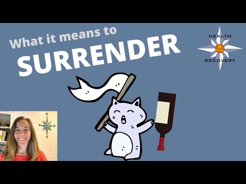 What does it mean to Surrender | Alcoholism