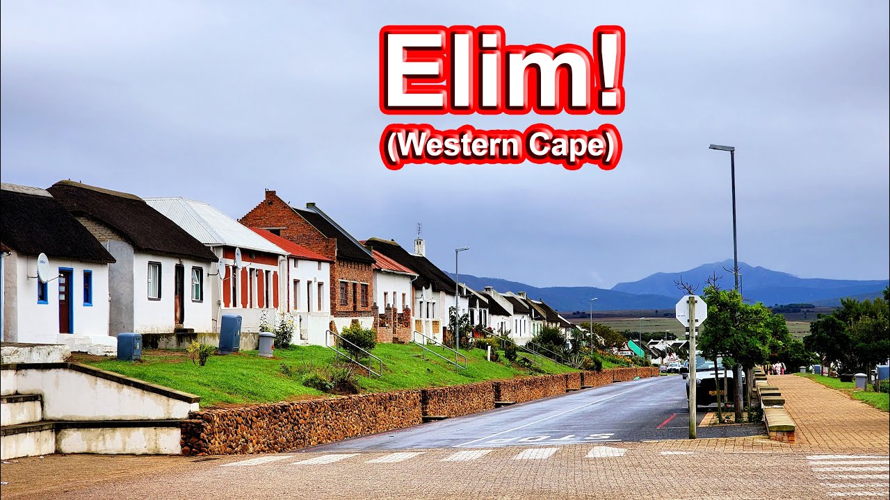 Elim, Western Cape, South Africa! Ep 602
