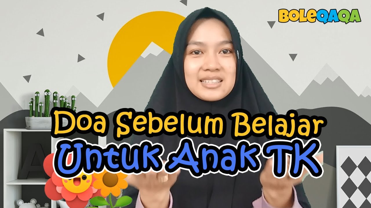 Anak TK - Doa Sebelum Belajar