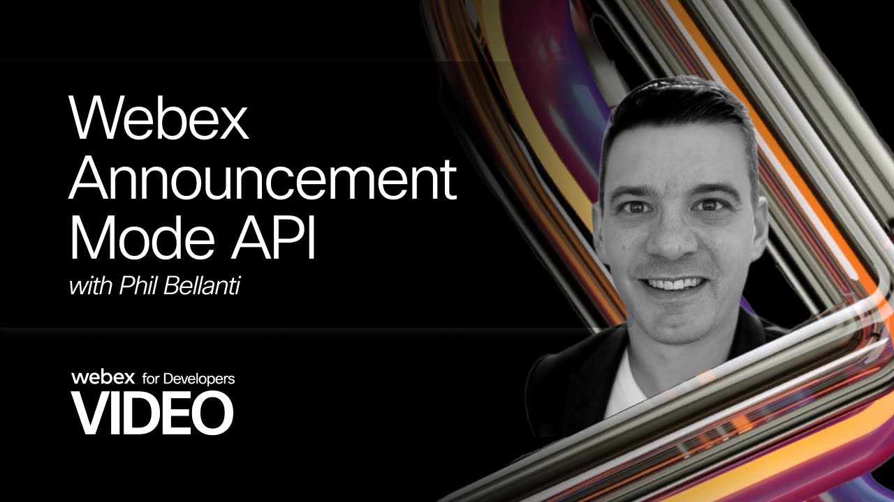 Webex Announcement Mode API