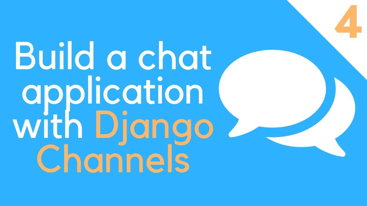 Django Channels Tutorial - 4 // Authentication and other updates