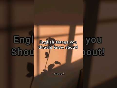 English slangs you should know about! #viral #viralvideo #viralshorts #shorts