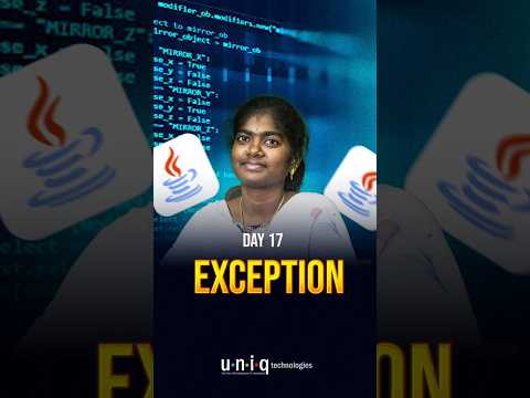 "ஆரம்பிக்குறோம் Scratchல இருந்து இன்னைக்கு Day 17 | What is Exceptional handling in Java