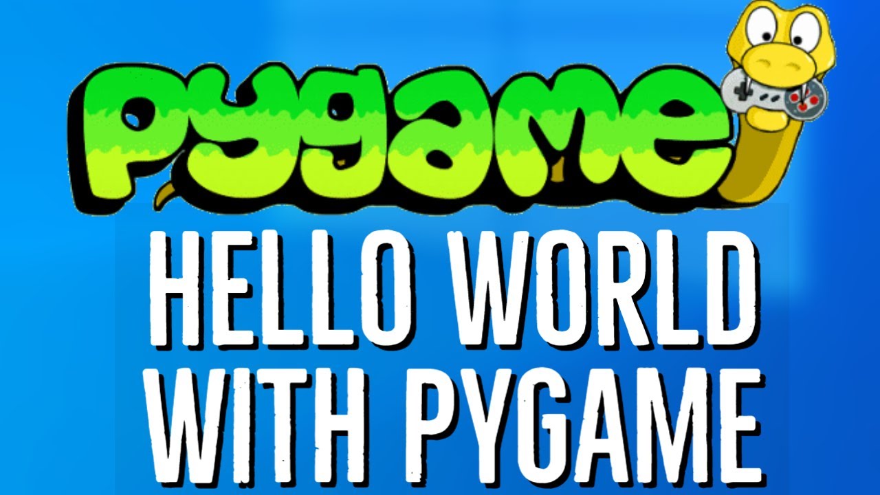 PyGame Tutorial 2 - Hello World with Pygame | Creating First Game Window