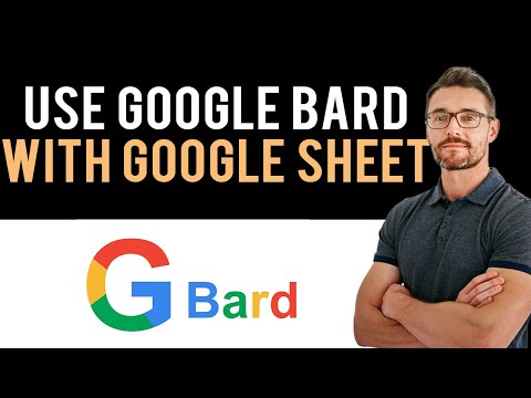 ✅ How To Use Google Bard With Google Sheets (Full Guide)