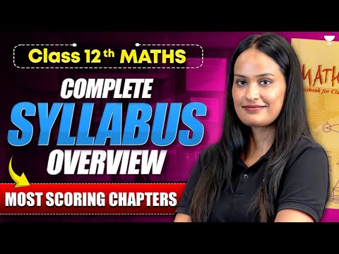 Class 12 Maths Syllabus Overview 2025-26 | CBSE Official Board Syllabus