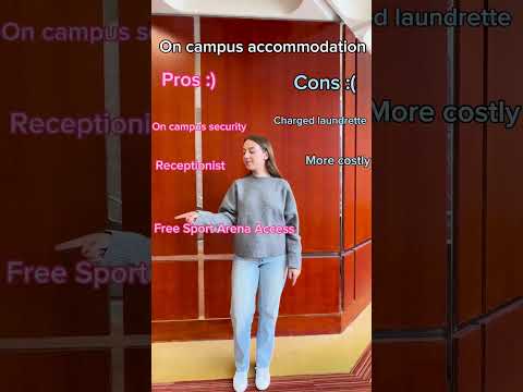 Pros and Cons of On Campus Accommodation!