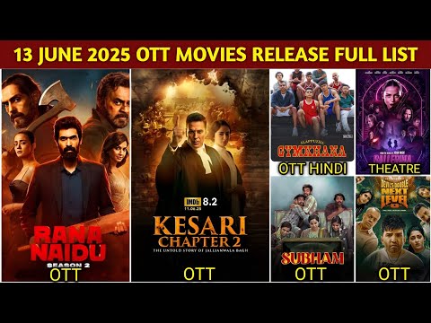13 June OTT Release Movies & Web Series | Kesari 2 OTT | Rana Naidu S2 Netflix | JioHotstar, Zee5