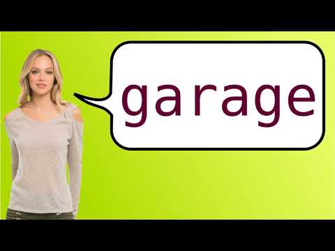 How to say 'garage' in French?