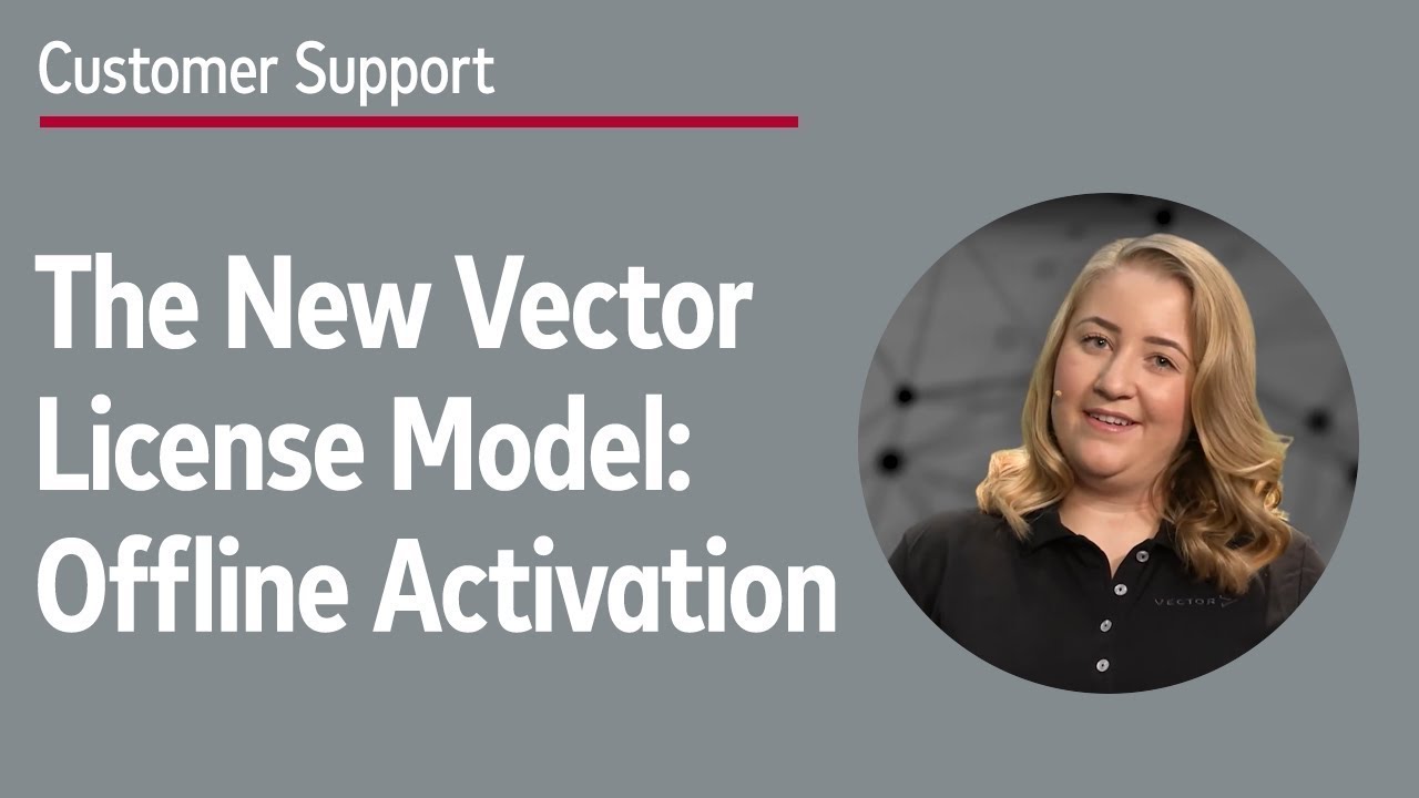 New Vector License Model: Offline Activation Of A New Vector License | #VectorTechTutorial