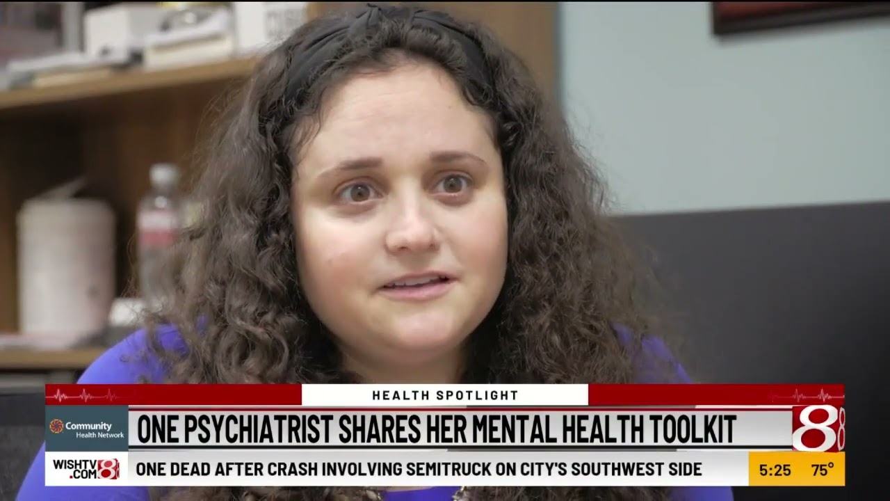 'Health Spotlight': One psychiatrist shares her mental health toolkit