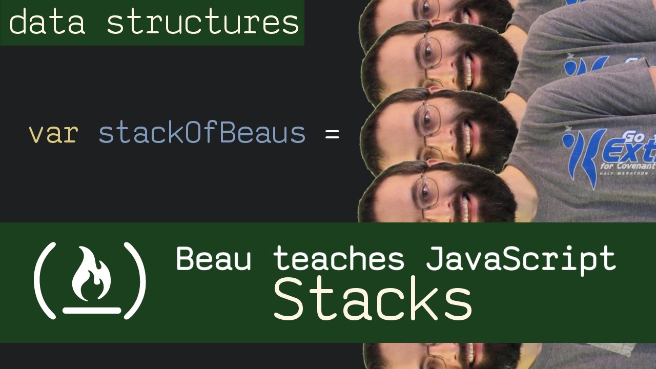 Stacks (Data Structure) - Beau teaches JavaScript