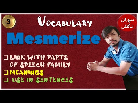 Mesmerize meaning & use in sentences - Improve Vocabulary translation from English to Urdu & Hindi