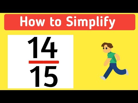 How to Simplify the Fraction 14/15 || 14/15 Simplified