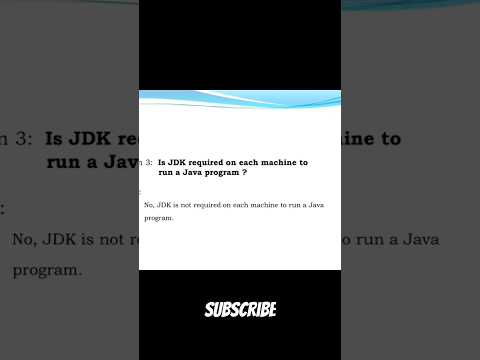 Is JDK required on each machine to run a Java program | #java #interview #questionanswer