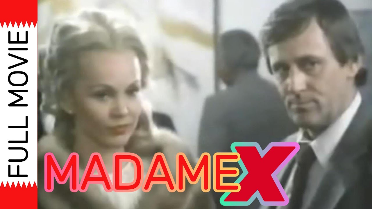 Madame X - Full English Movie | Free Movie | Full Movie