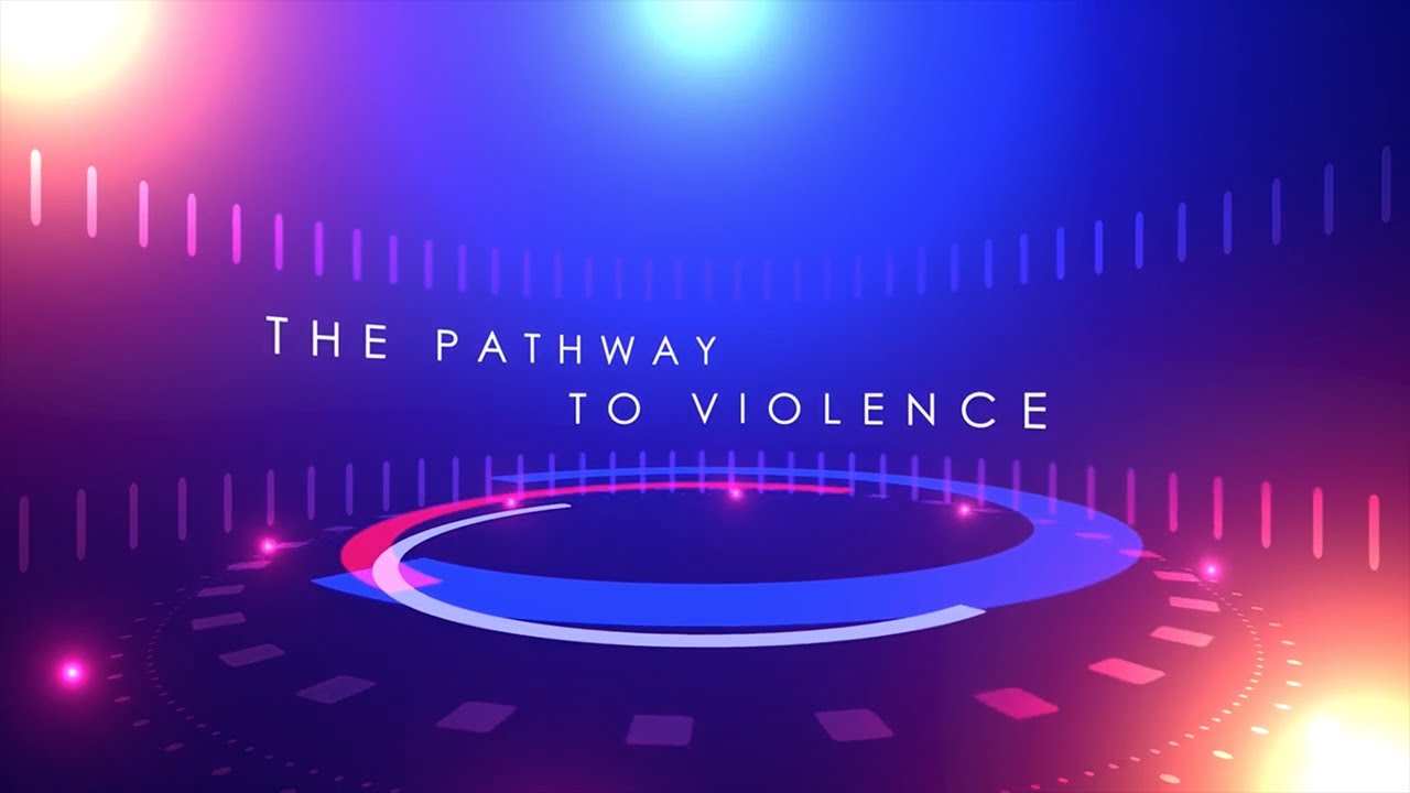 Pathway to Violence