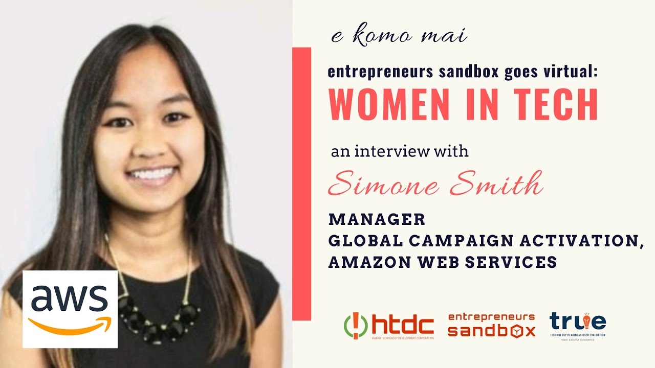 Women in Tech Webinar Series (Simone Smith, Amazon Web Services)