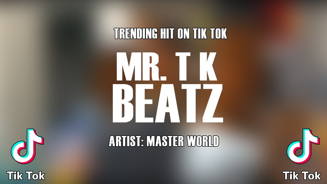 Mr. TK Beatz-Master World (SUBSCRIBE PLEASE)