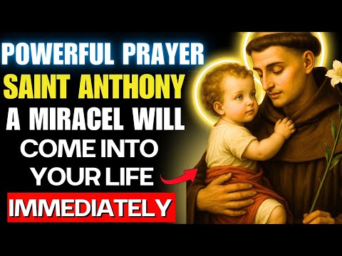 💖RECEIVE MANY MIRACLES IN THIS PRAYER FOR AN URGENT MIRACLE - PRAYER TO ST ANTHONY🙏