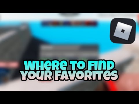 Where to find Favorites in Roblox on Mobile