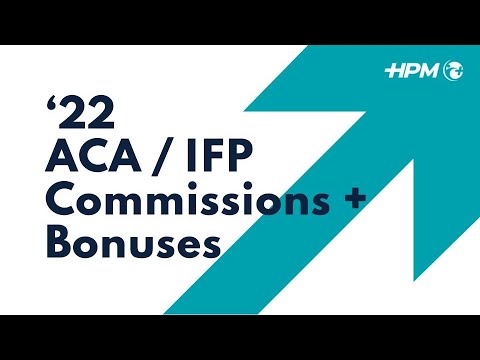2022 ACA Commissions + Bonuses