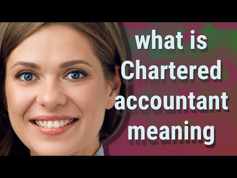 Chartered accountant | meaning of Chartered accountant