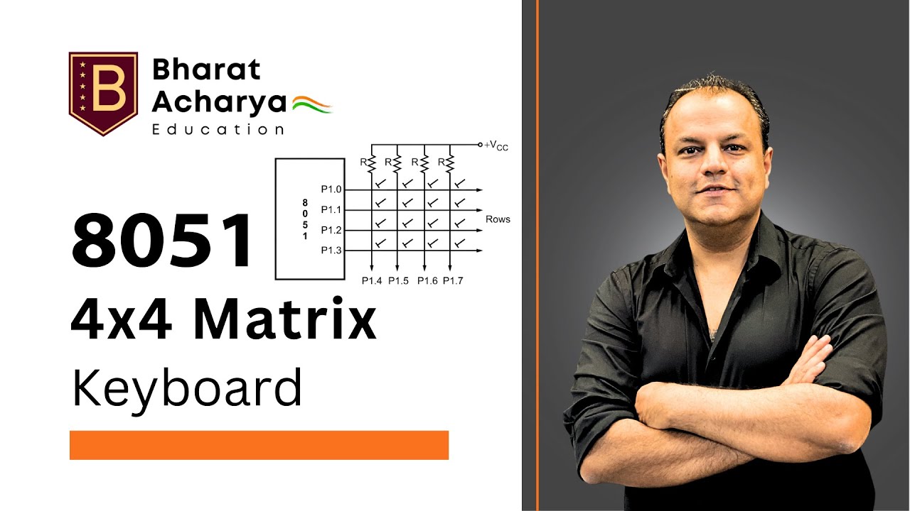 8051 | Matrix Keyboard Interfacing and program | How do keyboards work | Bharat Acharya Education