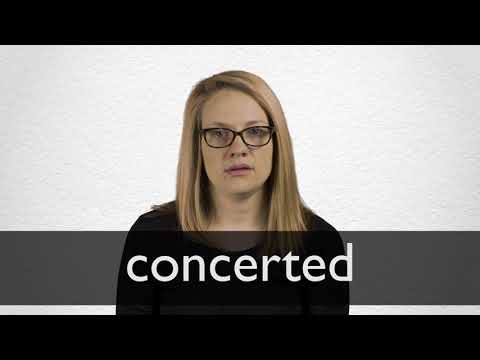 CONCERTED definition and meaning | Collins English Dictionary