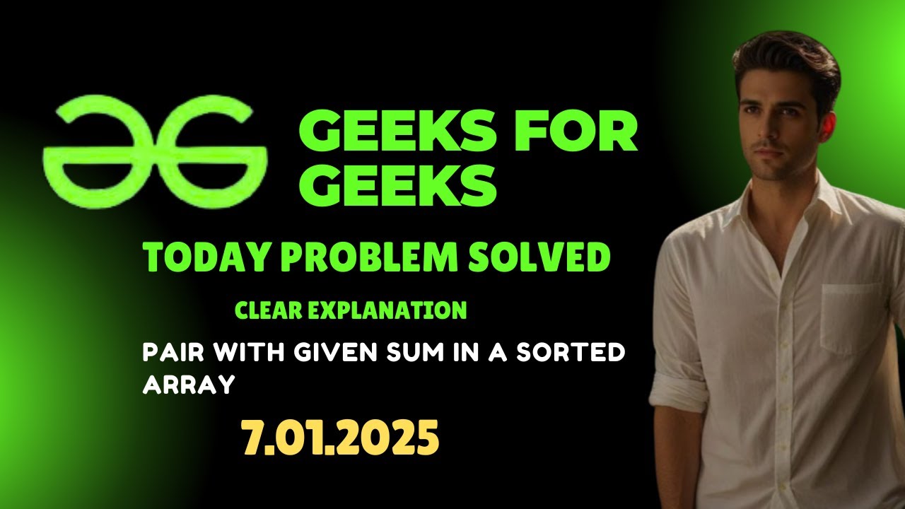7.01.25 geeks for geeks daily challenge | today solution explain clearly must watch #python #coding