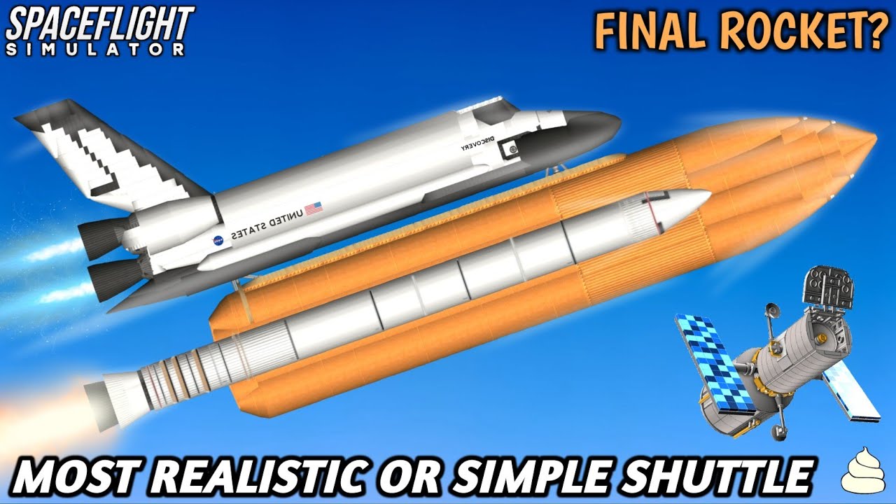 Space Shuttle & Hubble Telescope Launch To The Universe In Spaceflight Simulator Update