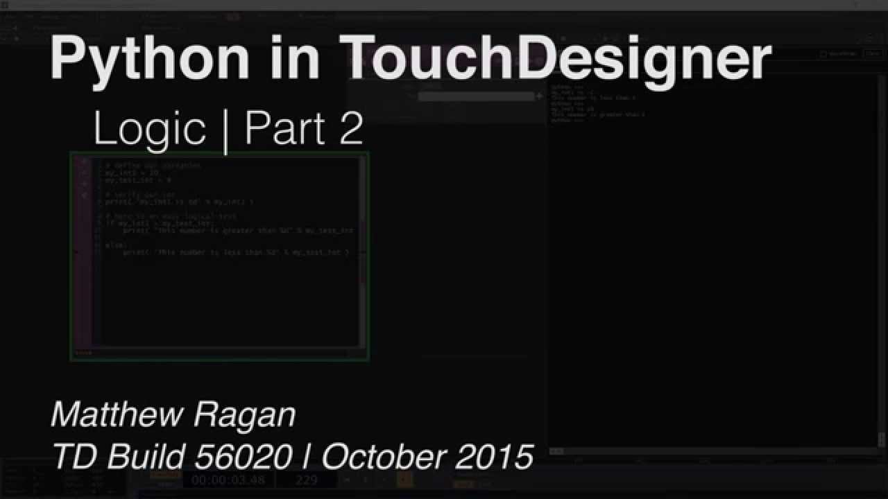 Python in TouchDesigner | Logic - Part 2 | TouchDesigner
