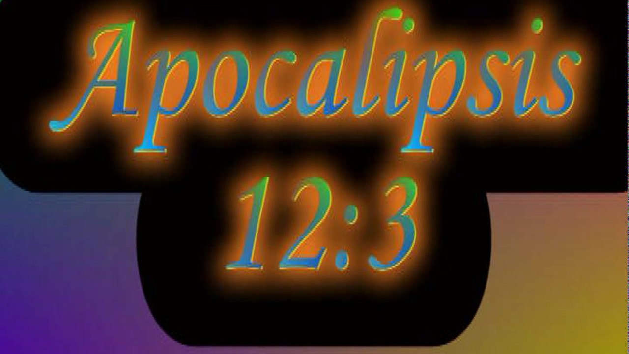 Apocalipsis 12:3