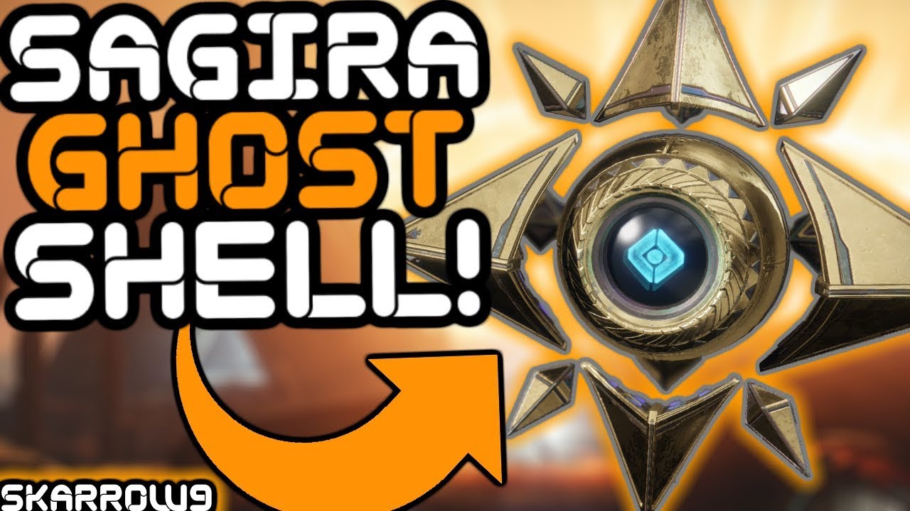 Destiny 2 - How to Get the Sagira Ghost Shell and 