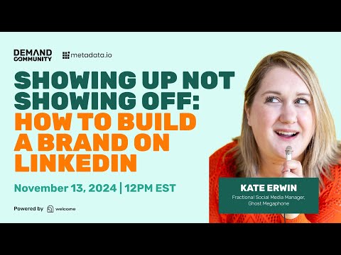 Showing Up, Not Showing Off: How to Build a Brand on LinkedIn