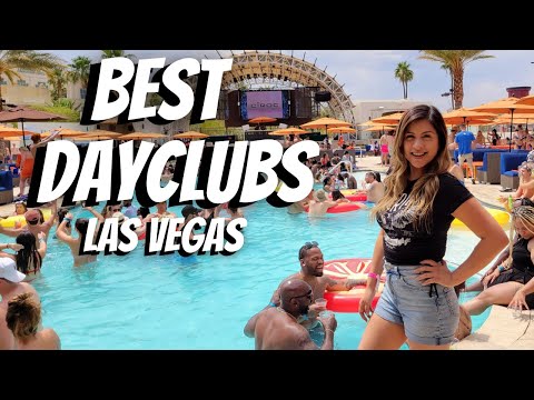 BEST DAYCLUBS in Las Vegas