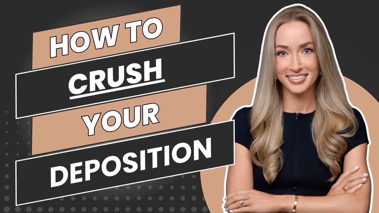 HOW TO CRUSH YOUR DEPOSITION (Top Strategies to a Great Deposition for Your Civil Case!)