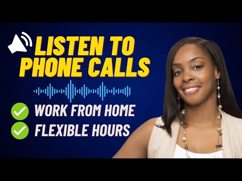 4 FLEXIBLE Online Jobs! Listen To Recorded Phone Calls from Home | 100% Remote