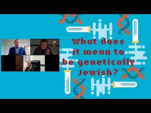 What does it mean to be genetically Jewish? with Professor Karl Skorecki