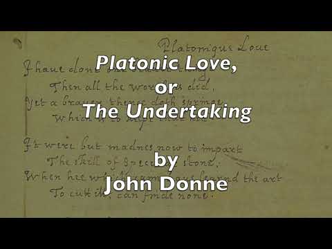 "Platonic Love" by John Donne, read in Early Modern English pronunciation