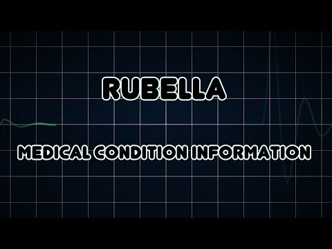 Rubella (Medical Condition)