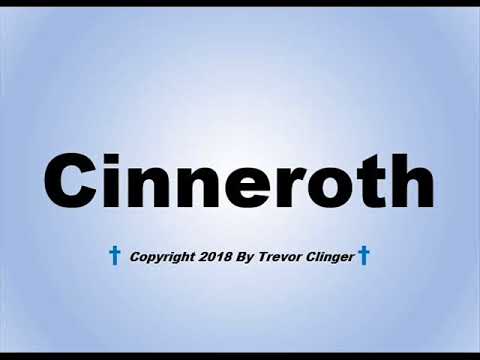 How To Pronounce Cinneroth