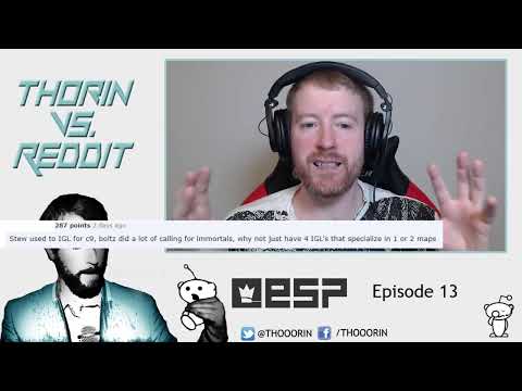 Thorin vs. Reddit - Episode 13 (CS:GO)
