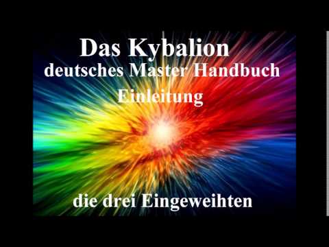 Das Kybalion - Master Handbuch - Einführung