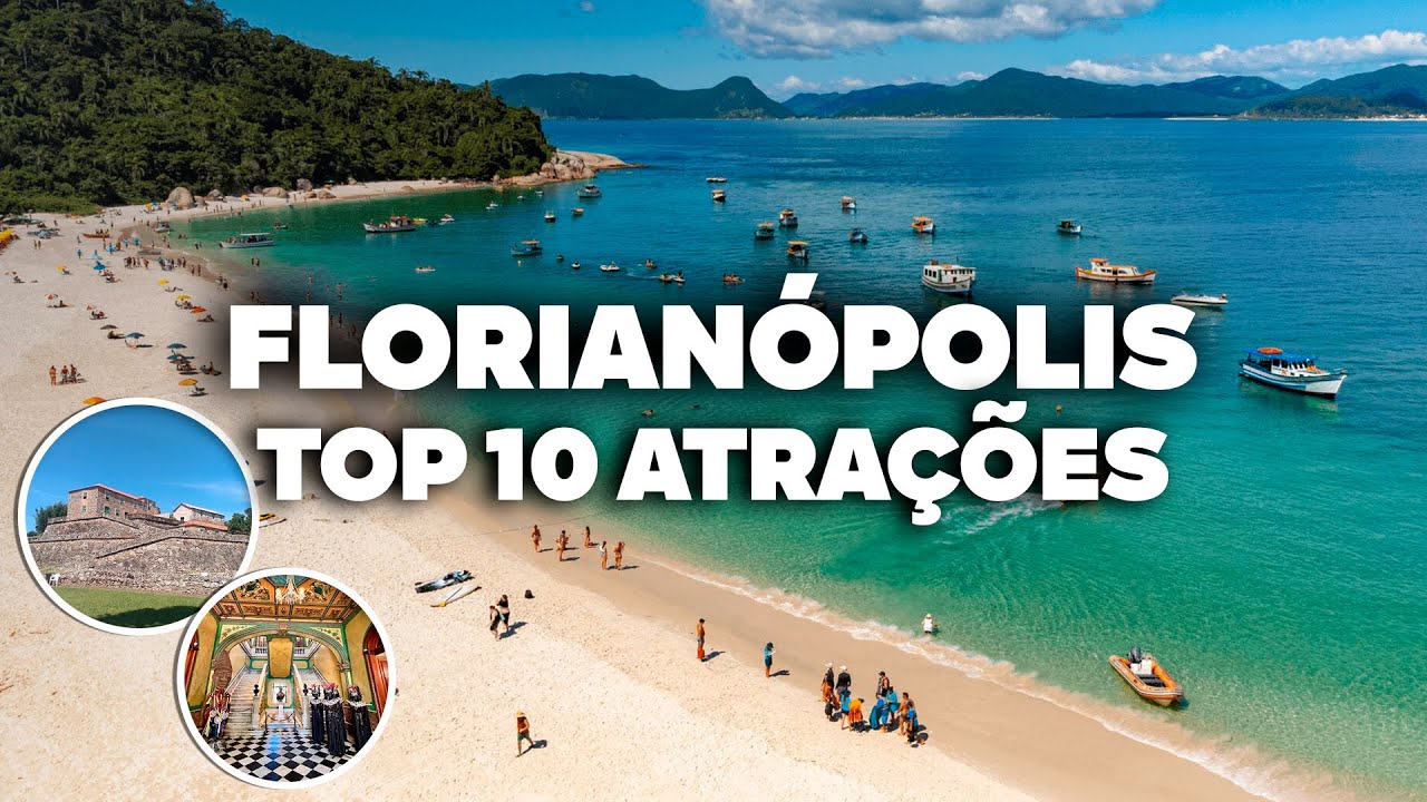 10 TOURS IN FLORIANÓPOLIS! Must-see places and attractions on your trip!