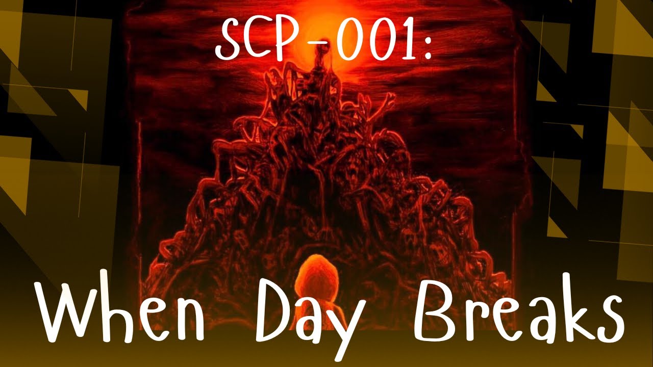 SCP-001: When Day Breaks | Mini-Analysis